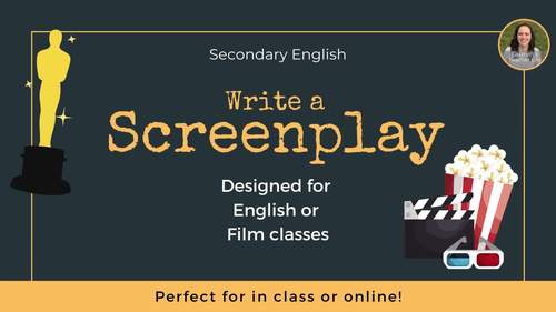 Screenwriting NARRATIVE UNIT - Write a Screenplay / Script Creative Writing