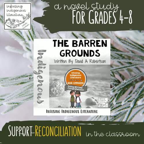 The Barren Grounds AND The Great Bear BUNDLE by Infusing Indigenous ...