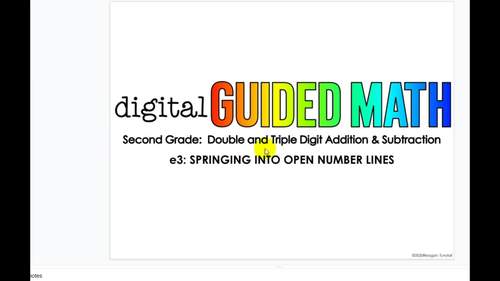 Digital Guided Math Second Grade 2 Digit 3 Digit Addition & Subtraction