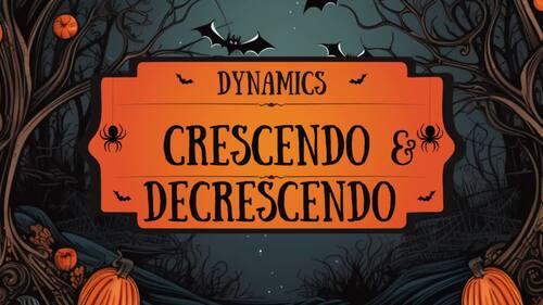 Crescendo and Decrescendo Lesson Plan | Halloween Music Activity