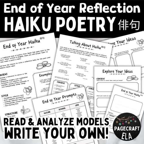 End of Year Haiku Writing | No-Prep Reflective Poetry | Examples & Analysis