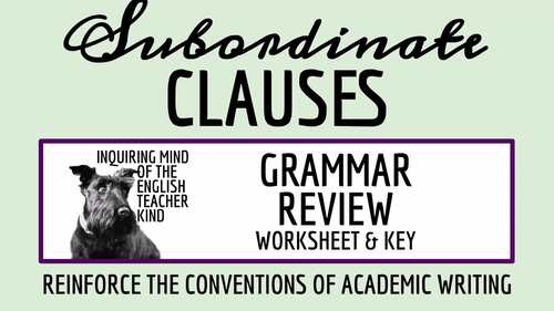 Grammar Practice Worksheet on Subordinate Clauses | High School English ...