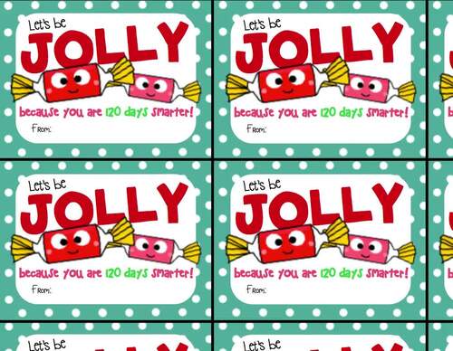 Jolly Rancher 120th Day of School Gift Tag- Let's be JOLLY because you ...