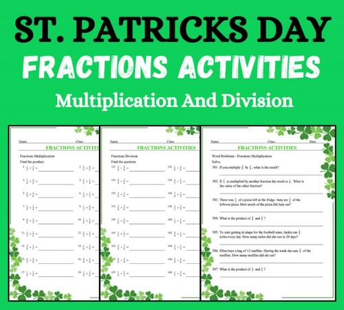 St. Patrick's Day Fractions Multiplication & Division Unlike Denominators