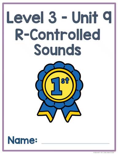 Third Grade Phonics, Level 3 Unit 9: R-Controlled Sounds & Sound Alikes ...