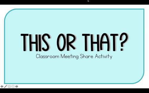 This or That Digital Morning Meeting Share Activity by Inquiry Garden
