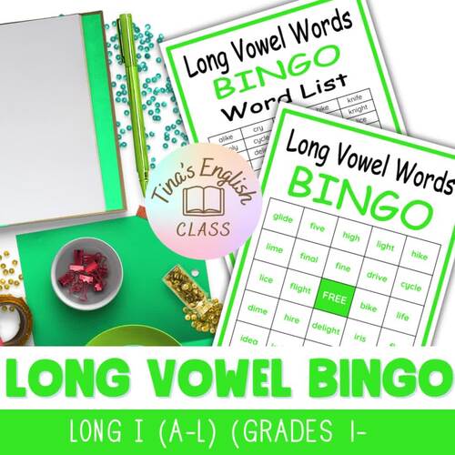 Long Vowel Words BINGO Game - Long i (a-l) for 1st, 2nd, 3rd Grade LOW PREP
