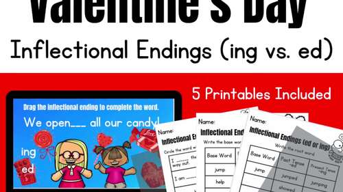 Valentine Inflectional Endings (ing & ed) | Interactive Google Slides ...