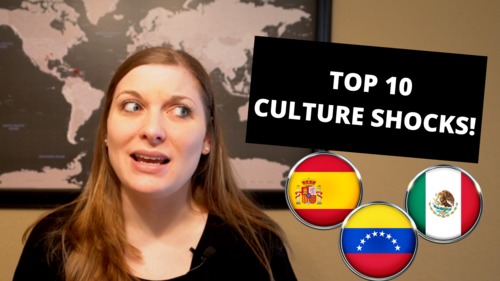 TOP 10 CULTURE SHOCKS (when traveling to a Spanish-speaking country)