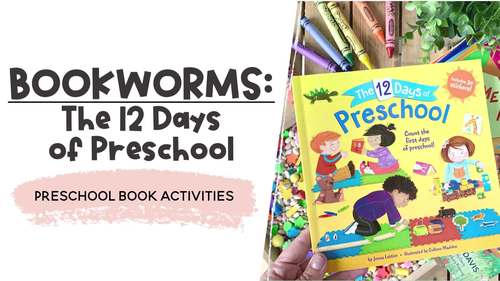 12 Days of Preschool | Back to School Read Aloud | Book Companion