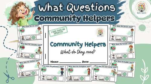 What Questions Mini Book (Sentence Frame: "He/she + needs a + noun!")