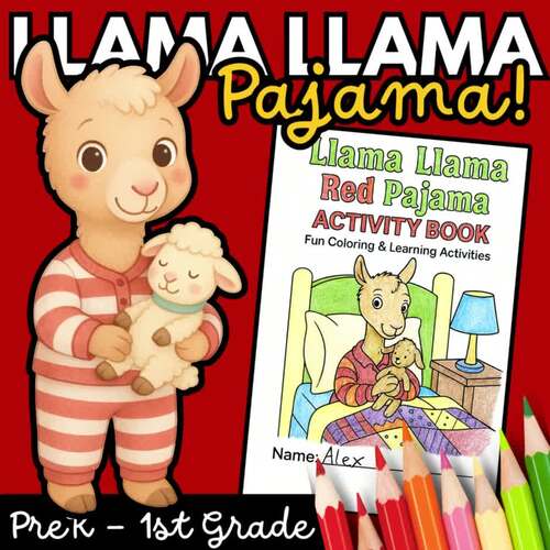Llama Llama Red Pajama Activities | Llama Pajama worksheets | PreK to ...
