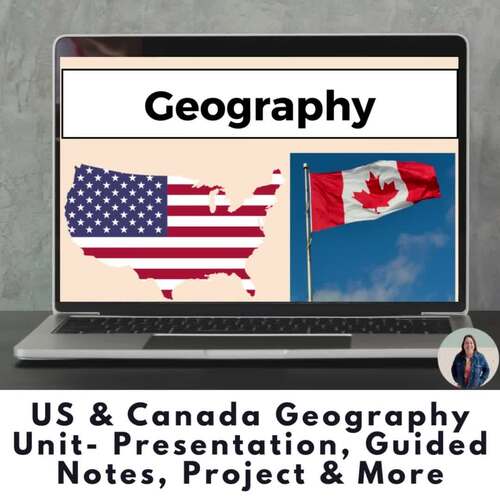 US and Canada Geography Unit with Guided Notes and Map Activities by ...