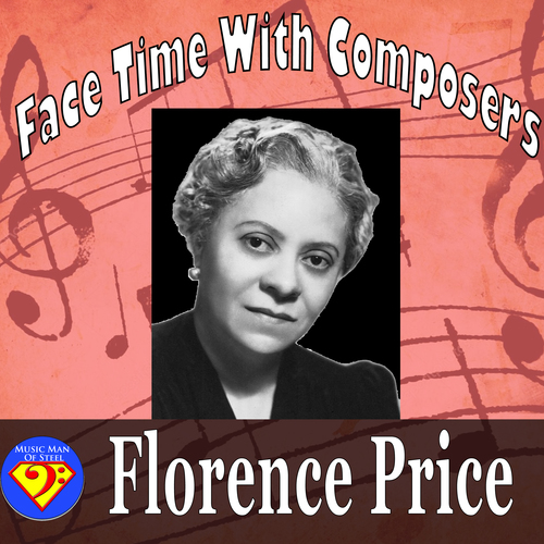Face Time With Composers: Florence Price by Music Man of Steel | TPT