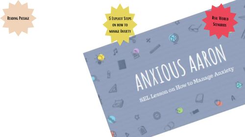 Anxious Aaron: SEL Lesson : Managing Anxiety - SEL Anxiety Passage ...