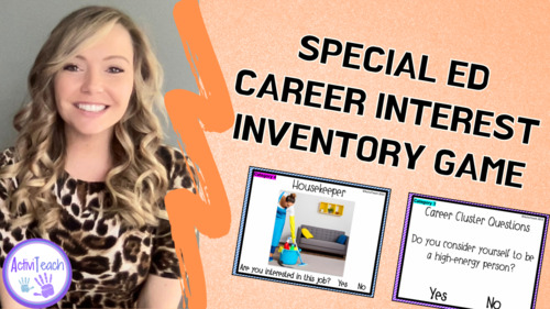 Special Education Career Interest Inventory Card Game | Career Exploration