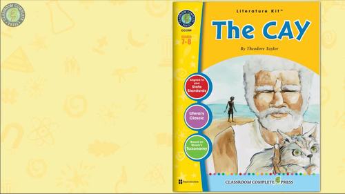 The Cay - Literature Kit Gr. 7-8 by Classroom Complete Press | TpT