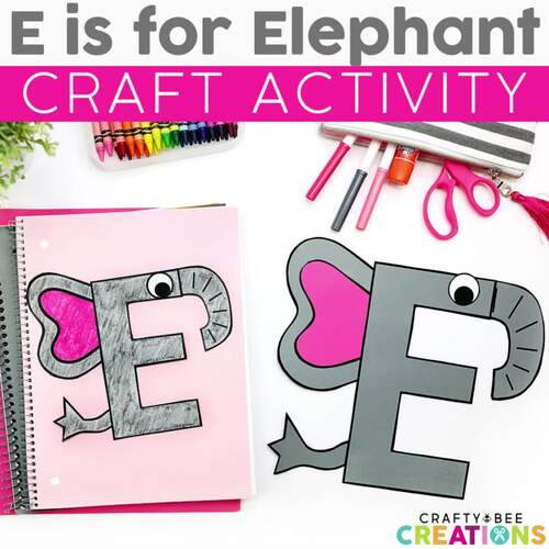 Letter E Craft | E is for Elephant Craft | Alphabet | Uppercase Letter ...