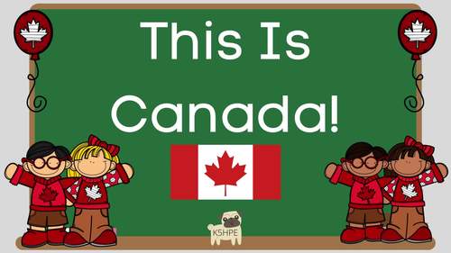 This Is Canada, Map of Canada, Provinces, Flags, Video & Slides | TPT