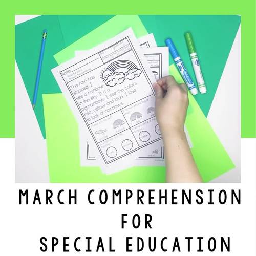 March Comprehension Special Education by Reaching Exceptional Learners