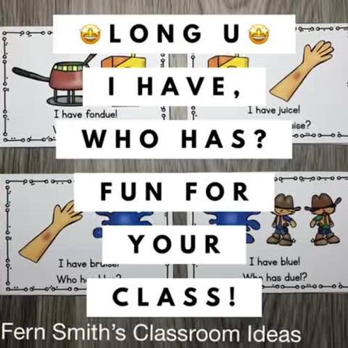 Long U Words I Have Who Has Card Game by Fern Smith's Classroom Ideas