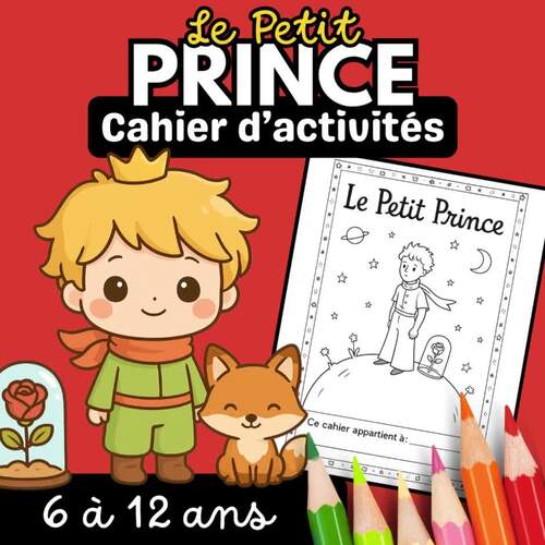 Le Petit Prince Activités | Cahier d’écriture, dessin et réflexion K-4 ...