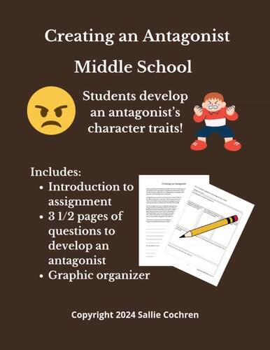 Character Development: Creating an Antagonist (Middle School Creative ...