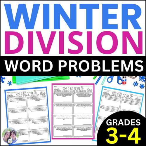 Winter Division Word Problems Worksheets – 30 Engaging Real-World Problems