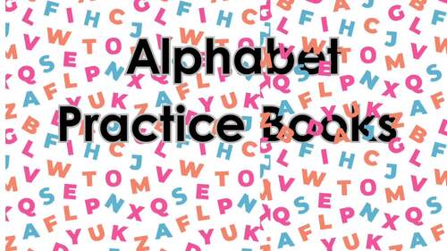 Alphabet Practice Book by SMART TEACHERS 99 | TPT