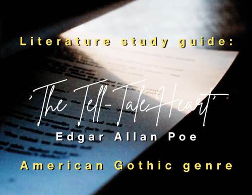 ATAR literature study guide: American Gothic - 'The 'Tell-Tale Heart'