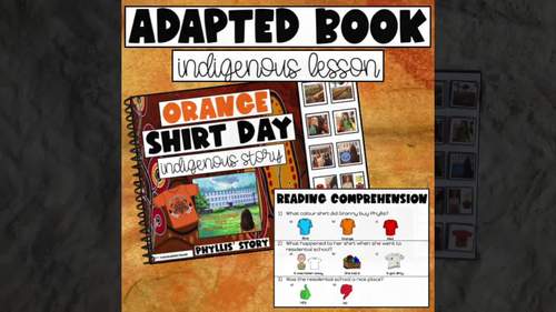 Indigenous Lesson - Orange Shirt Day Phyllis- Adapted Book for Special ...