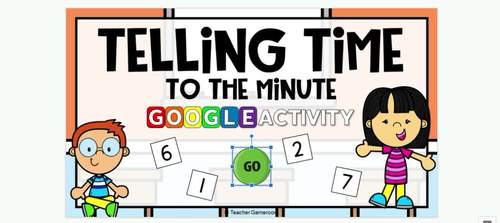 Telling Time To the Minute Google Activity by Teacher Gameroom | TpT