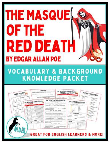 The Masque of the Red Death - Edgar Allan Poe - Background Knowledge Packet