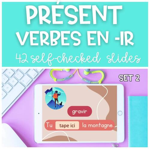 French Present tense GOOGLE SLIDES | Présent verbes -ir Deuxième groupe
