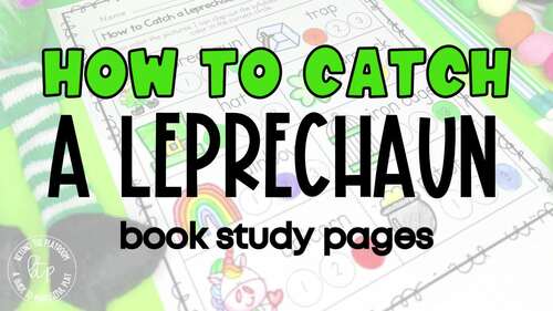 How to Catch a Leprechaun Book Activities by Beyond the Playroom
