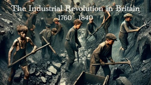 The Industrial Revolution in Britain by Social Studies Lessons and Learning