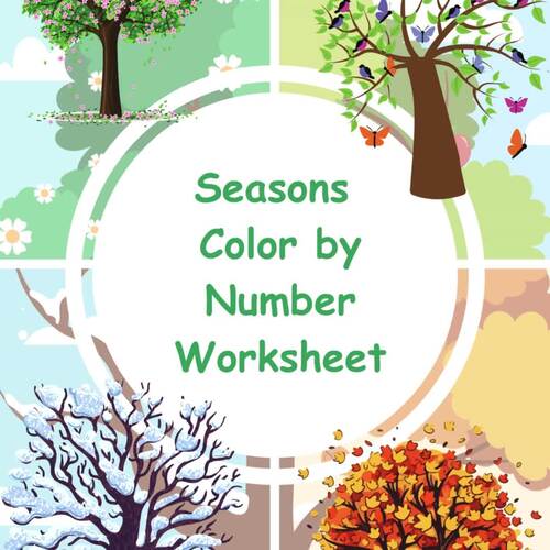 Seasons Color by Number Worksheets | Four Seasons Coloring Pages for Kids