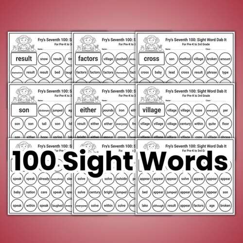Fry's Seventh 100: Sight Word Dab It Worksheets: 100 Printable Activities