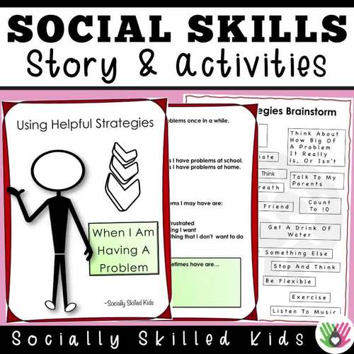 Using Helpful Strategies | Social Skills Story and Activities | 3rd-5th ...