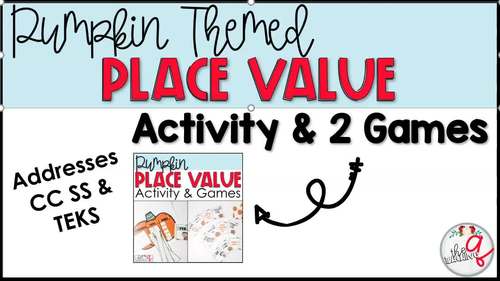 Pumpkin Place Value Math Game for Fall 2nd 3rd Grade | TPT