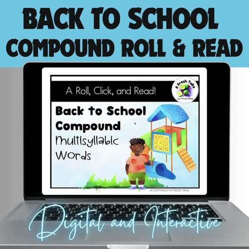 Back to School Roll & Read Multisyllabic Compound Words & Sentences ...