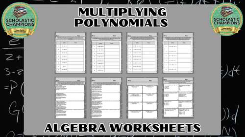 MULTIPLYING POLYNOMIALS * Algebra Worksheets-PDF/PPT by Scholastic ...