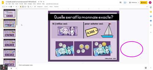 L'argent 4: Quelle serait la monnaie exacte?: Google Slides™ by Mme Bock