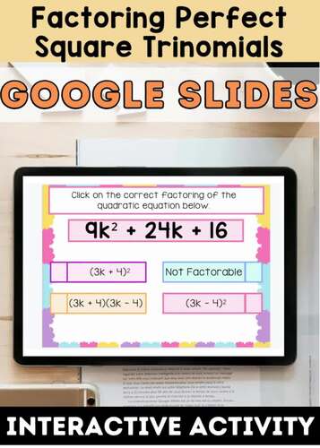 Factoring Perfect Square Trinomial | Google Slides™ Digital Math Activity
