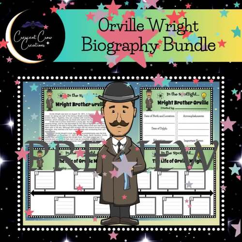 Scientist & Inventor Orville Wright Biography Bundle by Crescent Crow ...