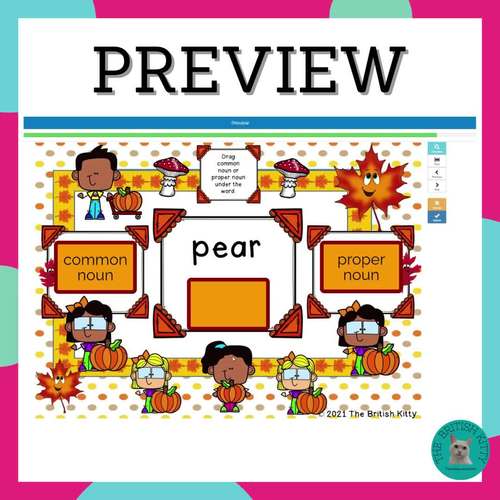 Fall Fun Drag The Common and Proper Nouns Boom Cards™ by The British Kitty