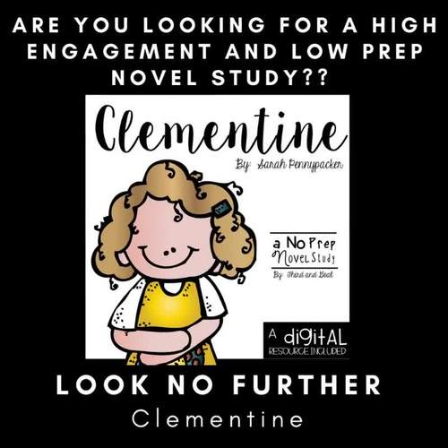 Clementine Novel Study and DIGITAL Resource by Third and Goal | TPT