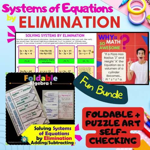 Systems of Equations by Elimination Fun Bundle: Foldable+Digital Puzzle