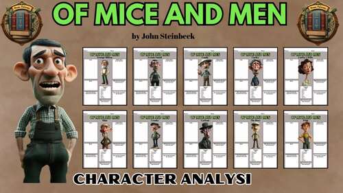 OF MICE AND MEN by John Steinbeck - Character Analysis Worksheets