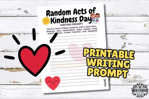 Random Acts of Kindness Day Writing Prompt (2/17) | February 17 SEL ...